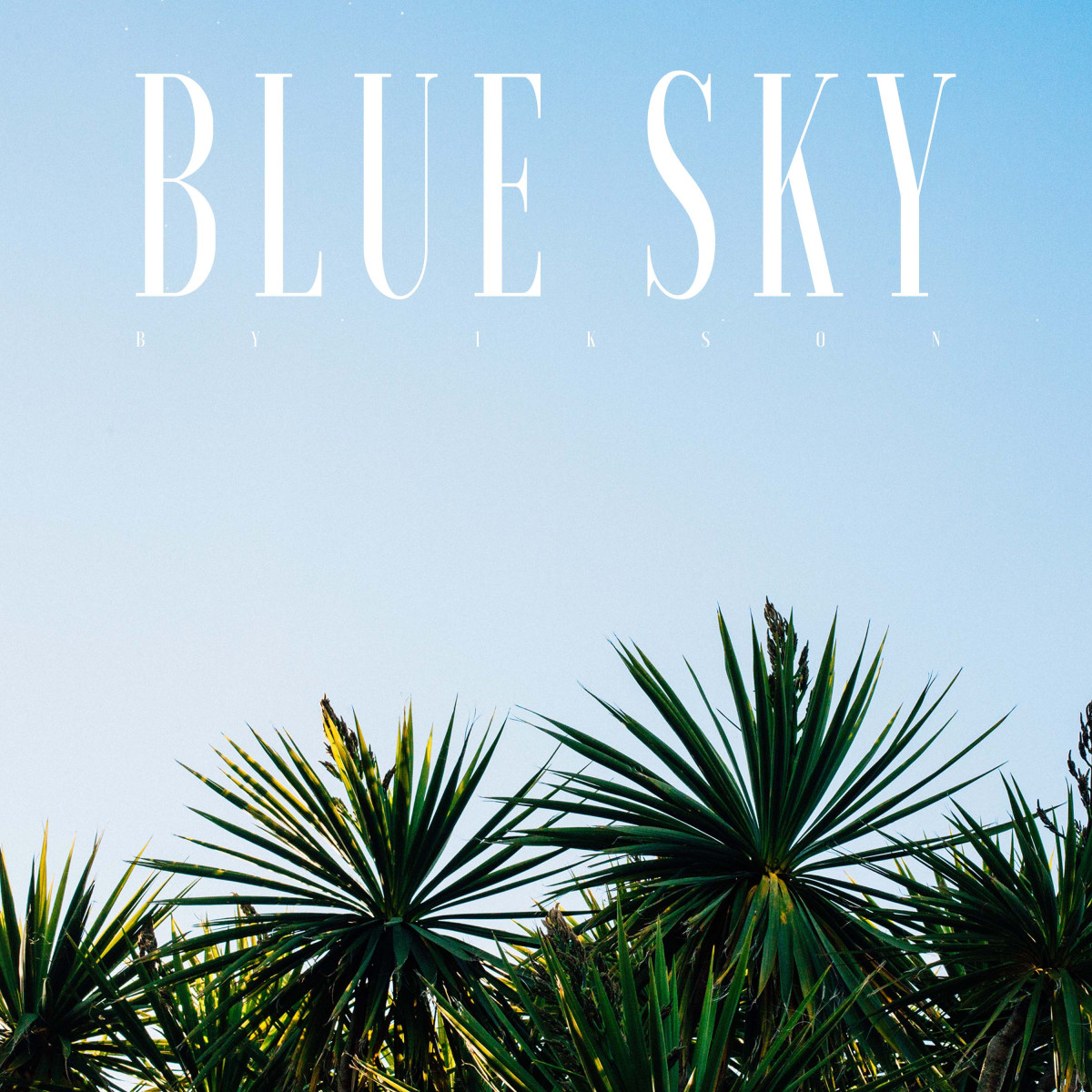 Blue Sky by Ikson - Tropical House music track with Feel Good vibes