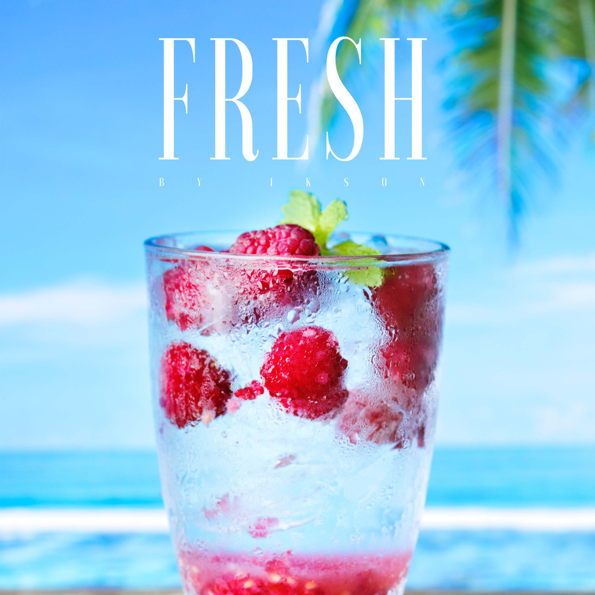 Fresh by Ikson - Tropical House music track with Energetic vibes